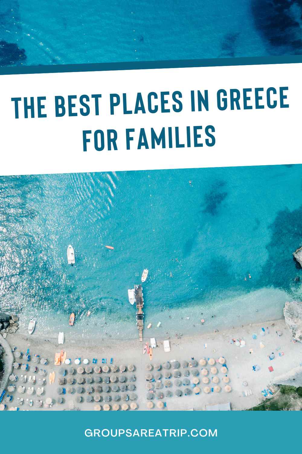 Best Places to Visit in Greece for Families - Groups Are A Trip