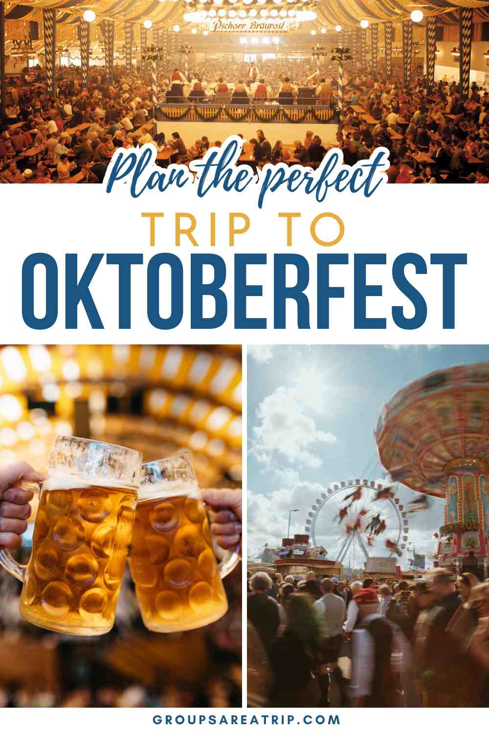 Ultimate Oktoberfest Guide: Best Tents, Tips, and Insider Secrets ...